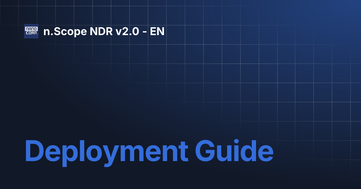 Deployment Guide | n.Scope NDR v2.0 - EN